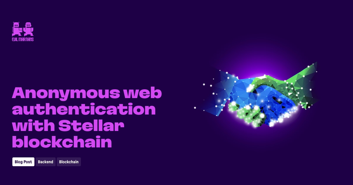 Anonymous Web Authentication With Stellar Blockchain—martian Chronicles