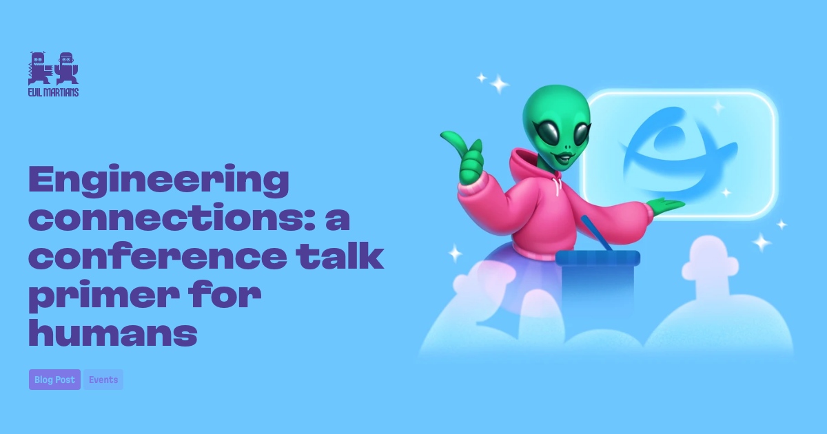 Engineering connections: a conference talk primer for humans—Martian ...
