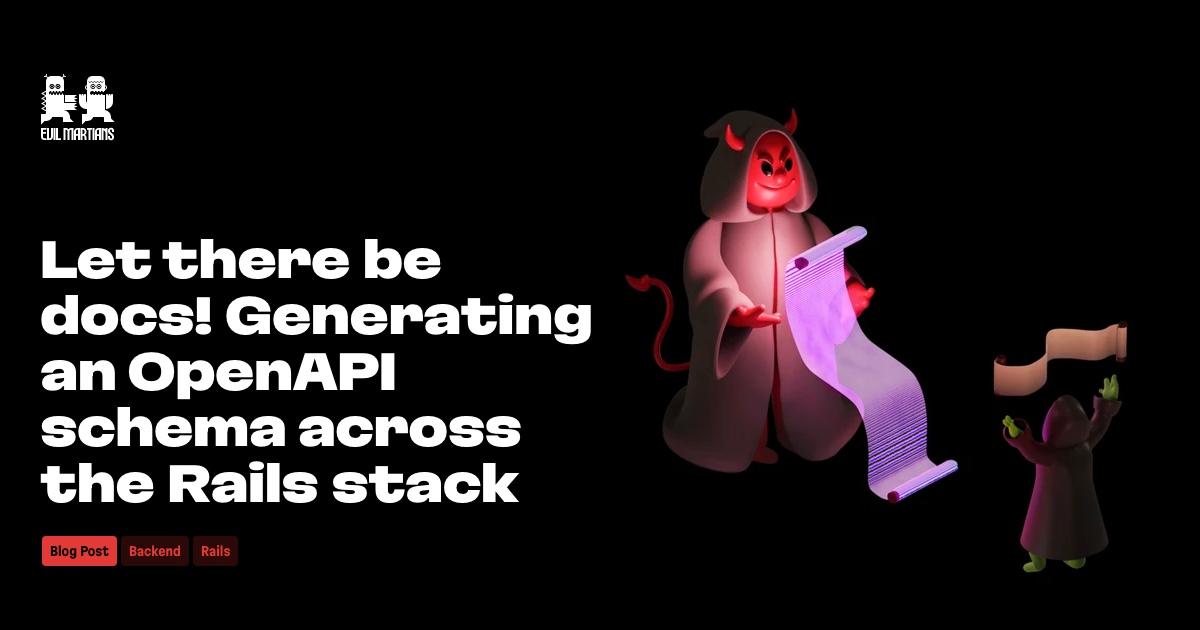 Let There Be Docs Generating An Openapi Schema Across The Rails Stack