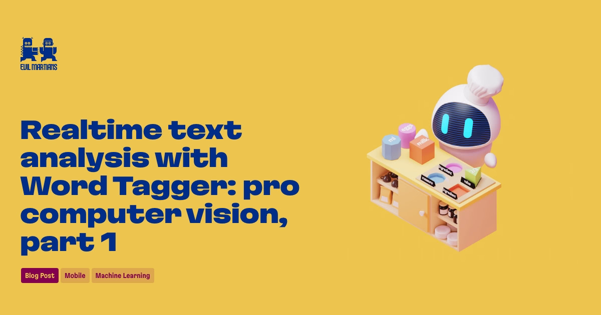 Realtime text analysis with Word Tagger: pro computer vision, part 1 ...