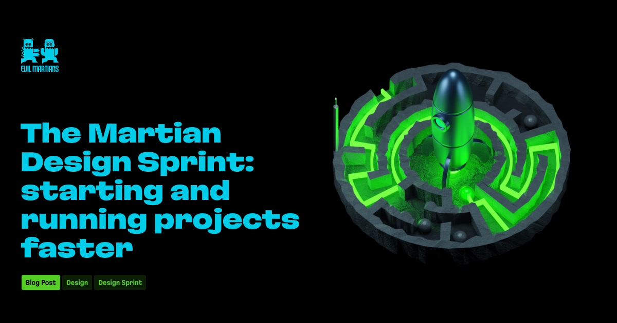 The Martian Design Sprint: starting and running projects faster—Martian ...