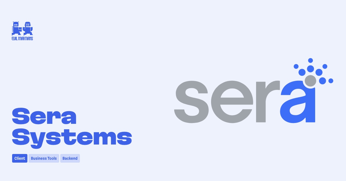 Sera Systems and Evil Martians