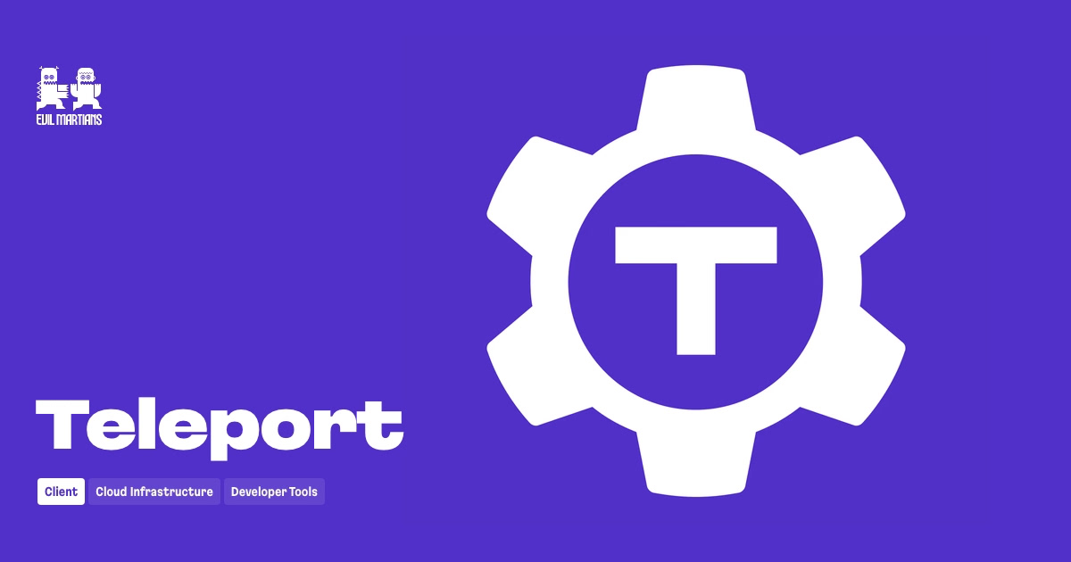 Teleport and Evil Martians