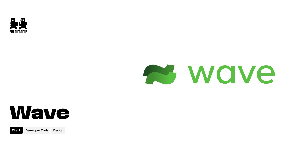 Wave and Evil Martians