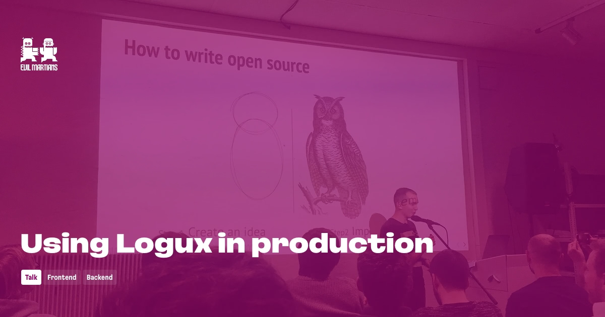 Using Logux in production by Evil Martians