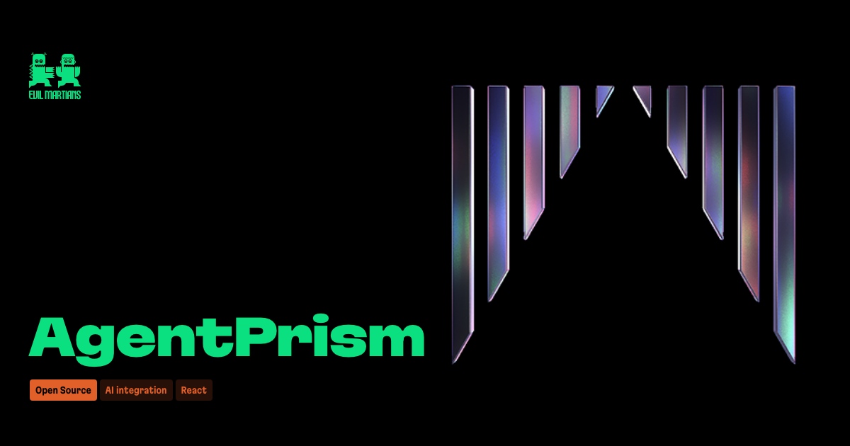 AgentPrism at Evil Martians