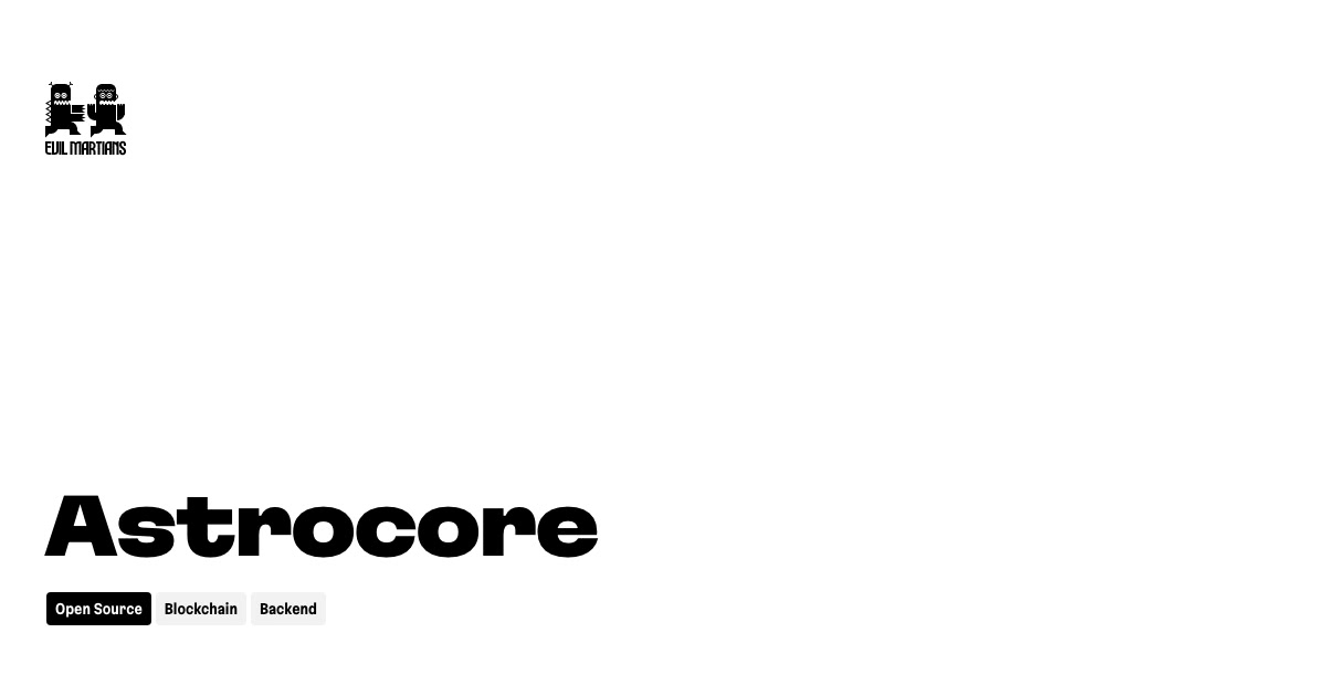 Astrocore at Evil Martians