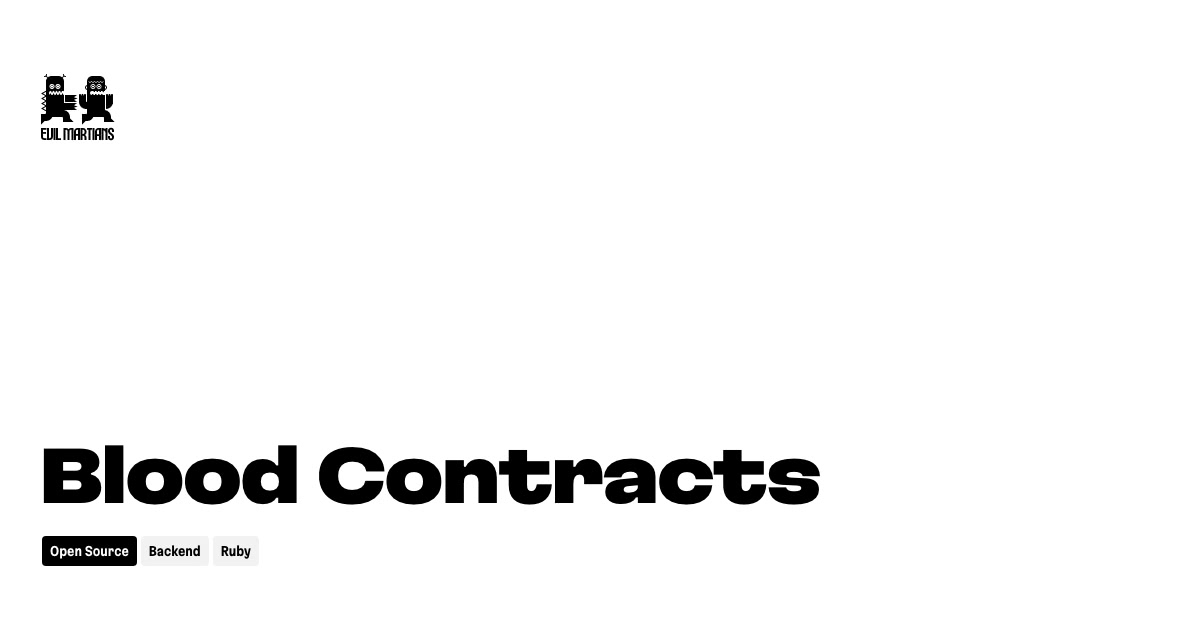 Blood Contracts at Evil Martians