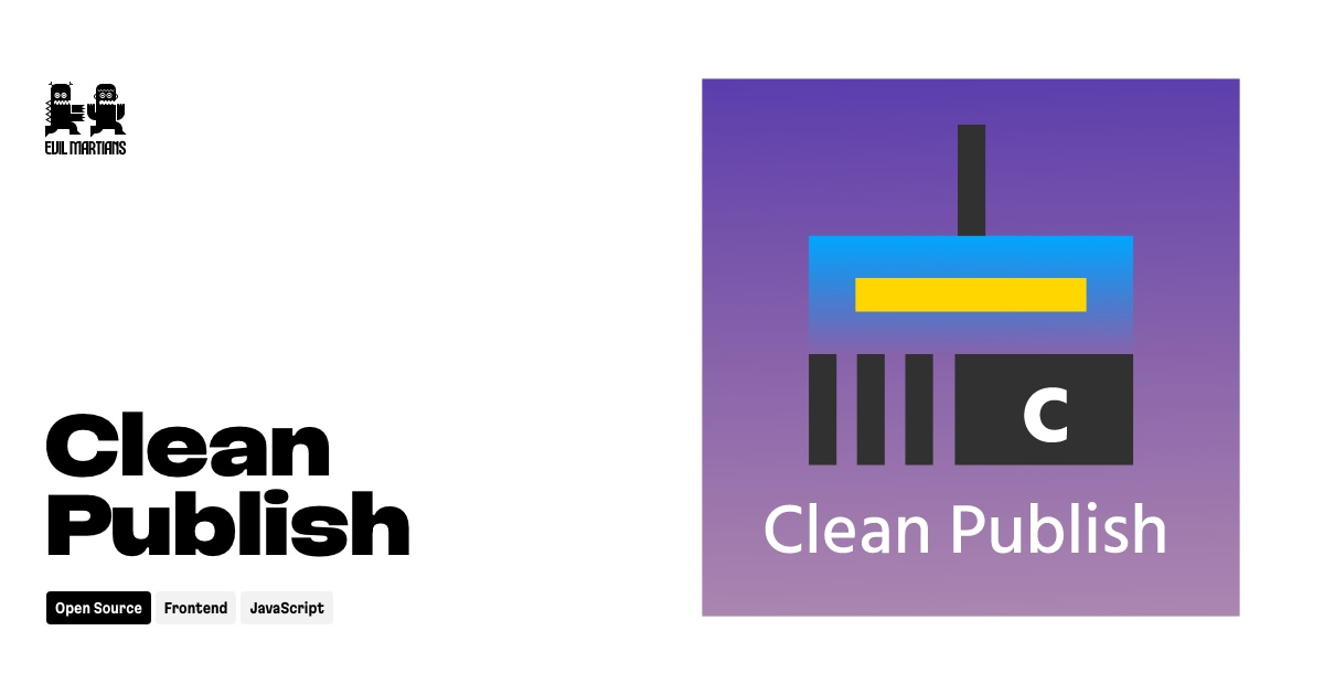 Clean Publish at Evil Martians