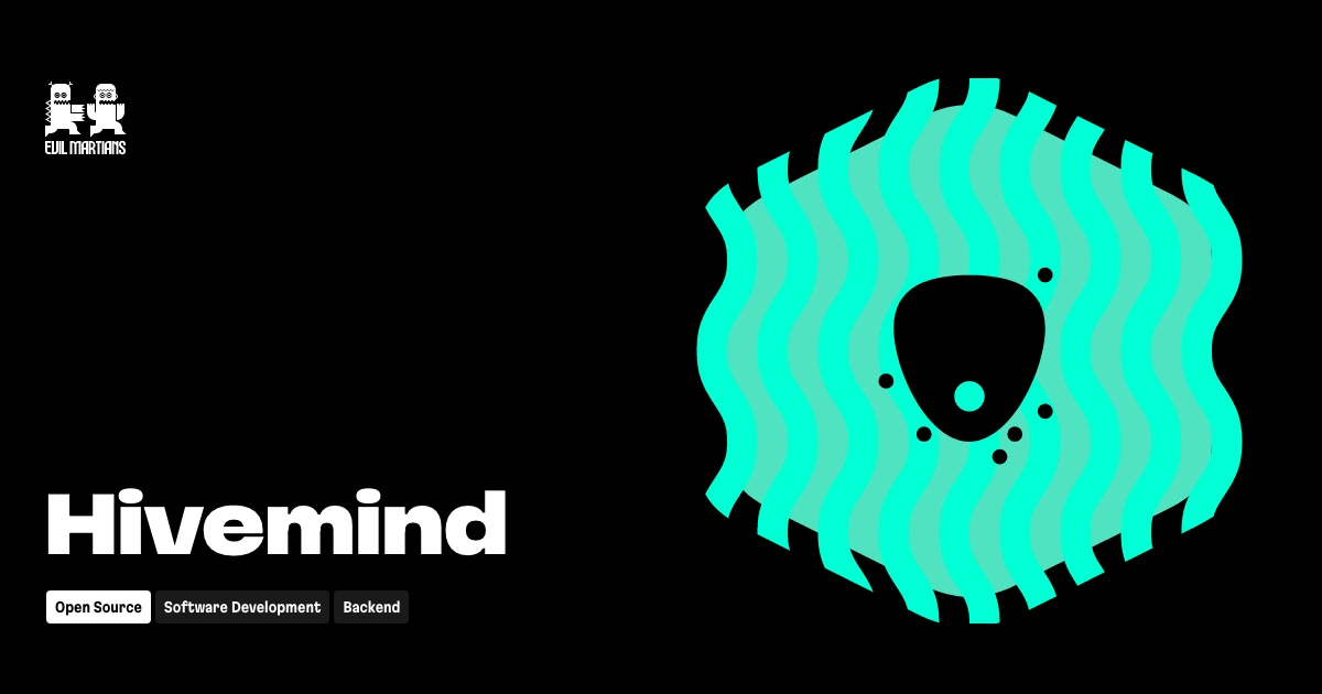 Hivemind at Evil Martians