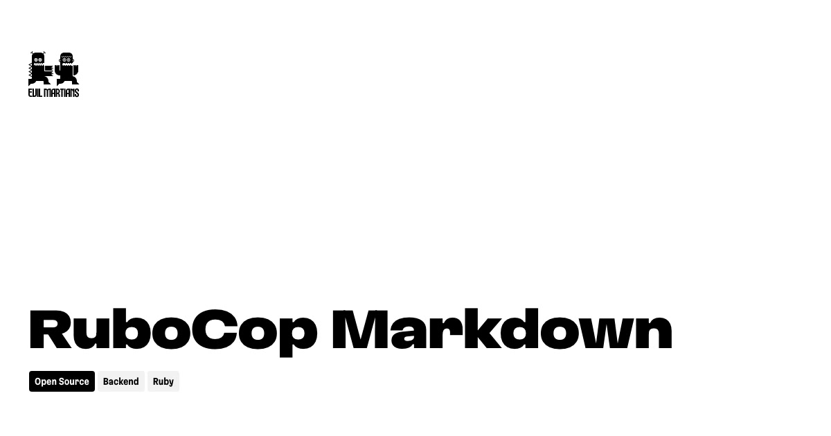 RuboCop Markdown at Evil Martians