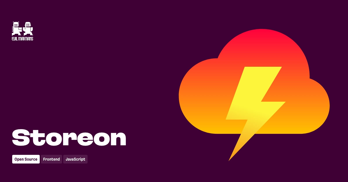 Storeon at Evil Martians